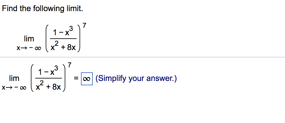 Solved Find the following limit. 3 lim 2 3 1-X 2 = 100 | Chegg.com