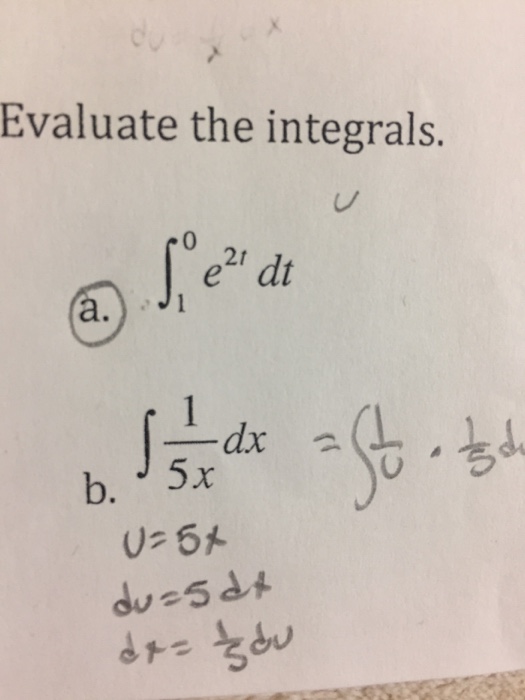 Solved Evaluate the integrals. integral_1^0 e^2t dt | Chegg.com