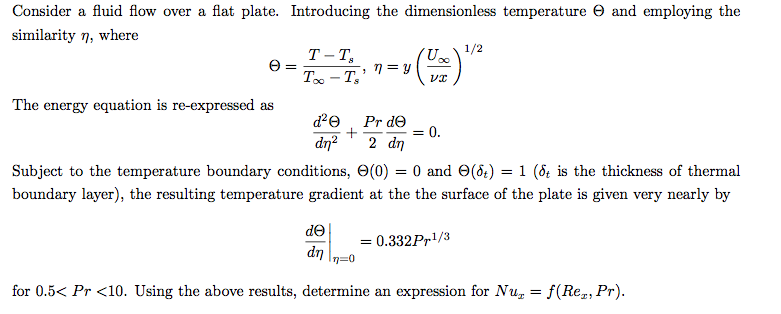 Solved Consider a fluid flow over a flat plate. Introducing | Chegg.com