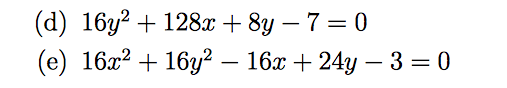 Solved Identify the following conic sections by writing the | Chegg.com