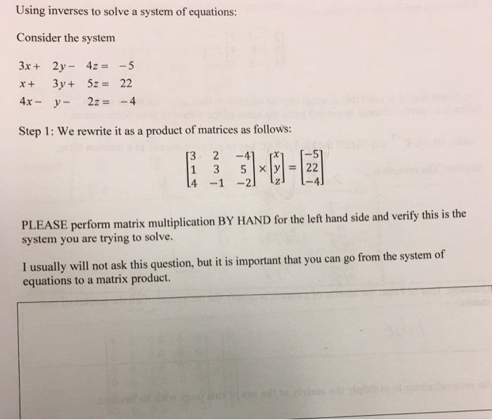 Solved Using inverses to solve a system of equations: | Chegg.com