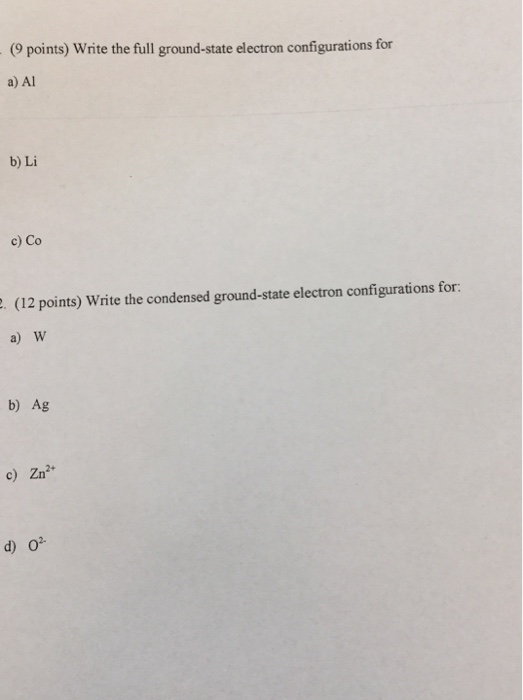 Solved Write The Full Ground State Electron Configurations