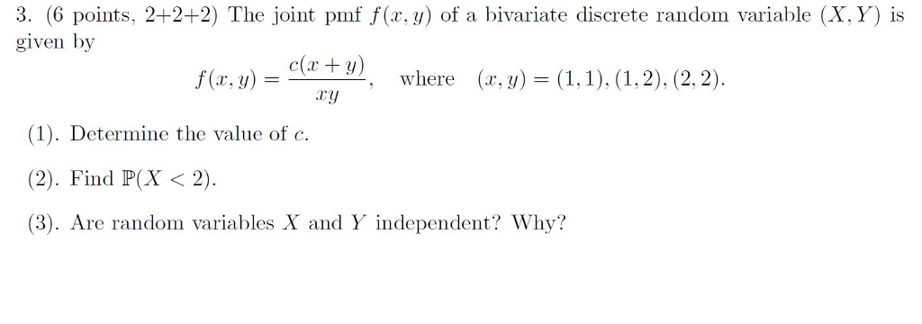 Solved The joint pmf(x,y) of a bivariate discreet random | Chegg.com