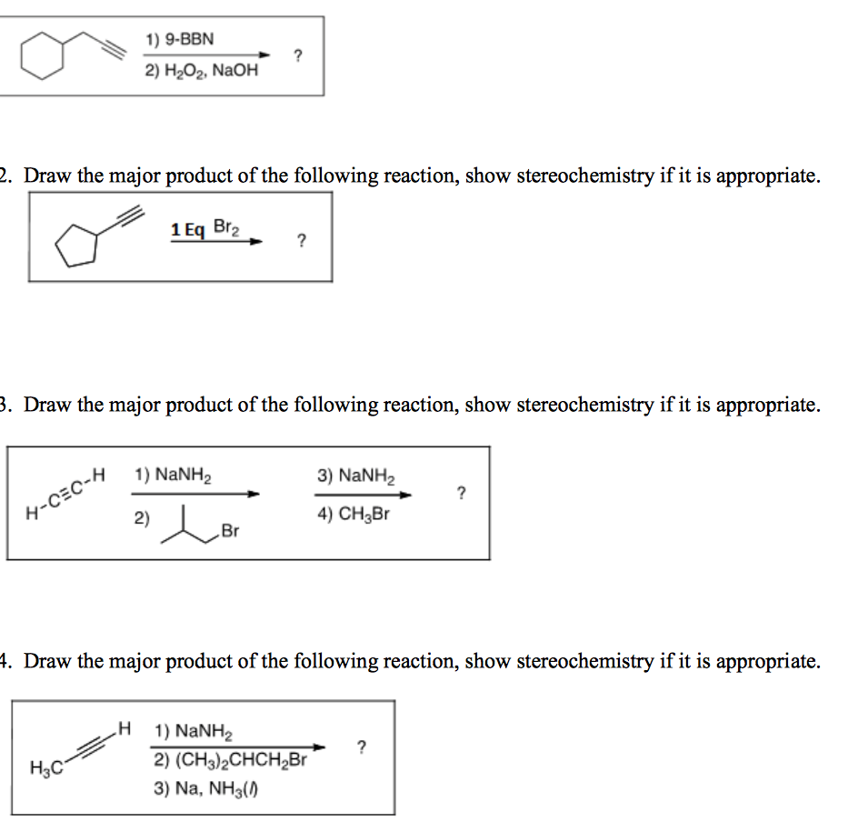 Solved Draw The Major Product Of The Following Reaction