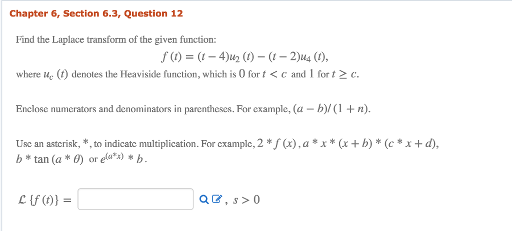 Solved Chapter 6, Section 6.3, Question 12 Find the Laplace | Chegg.com
