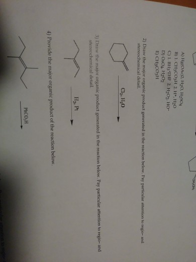 Solved A) Hg(OAc)2, H20, H2504 B) 1. CH3CO3H 2 H+, H2O c) 1. | Chegg.com