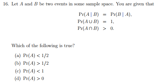 Solved 16. Let A and B be two events in some sample space. | Chegg.com