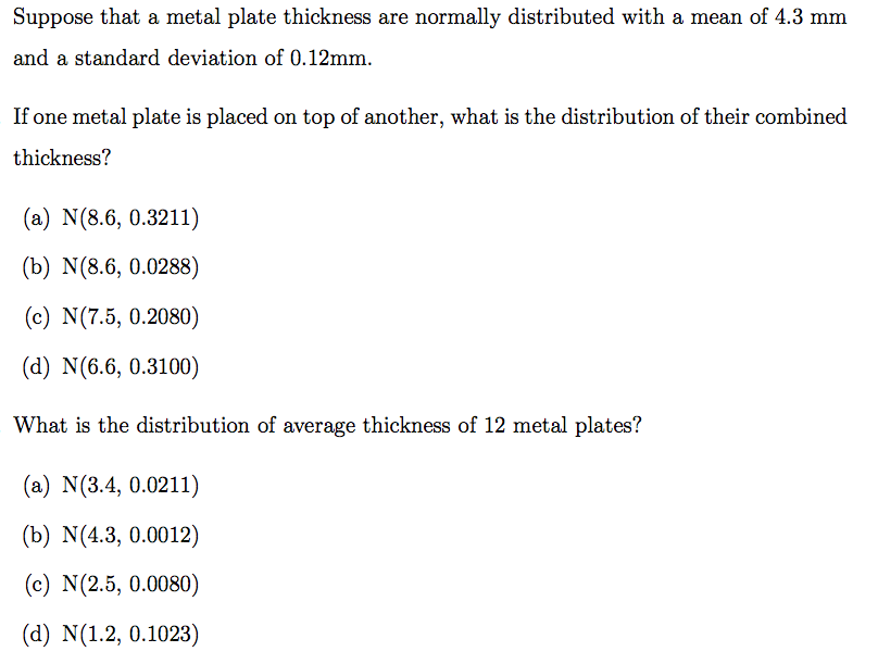 Solved Suppose that a metal plate thickness are normally | Chegg.com