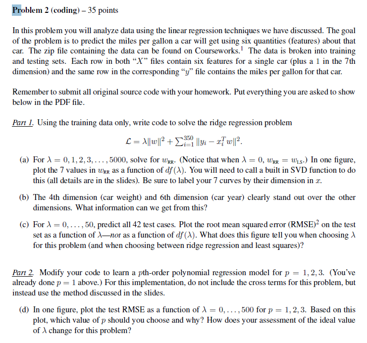 Problem 2 (coding 35 points In this problemyou will | Chegg.com