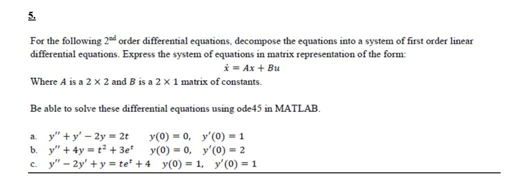 Solved For the following 2^nd order differential equations, | Chegg.com