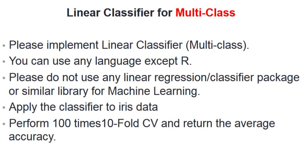 Solved Please implement Linear Classifier (Multi-class). | Chegg.com
