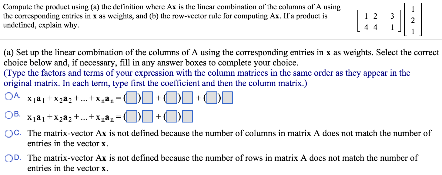 Solved Compute the product using (a) the definition where Ax | Chegg.com