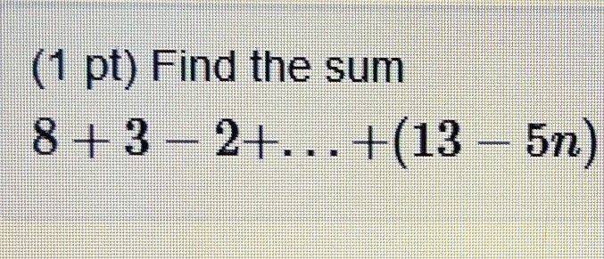Solved (1 pt) Find the sum | Chegg.com