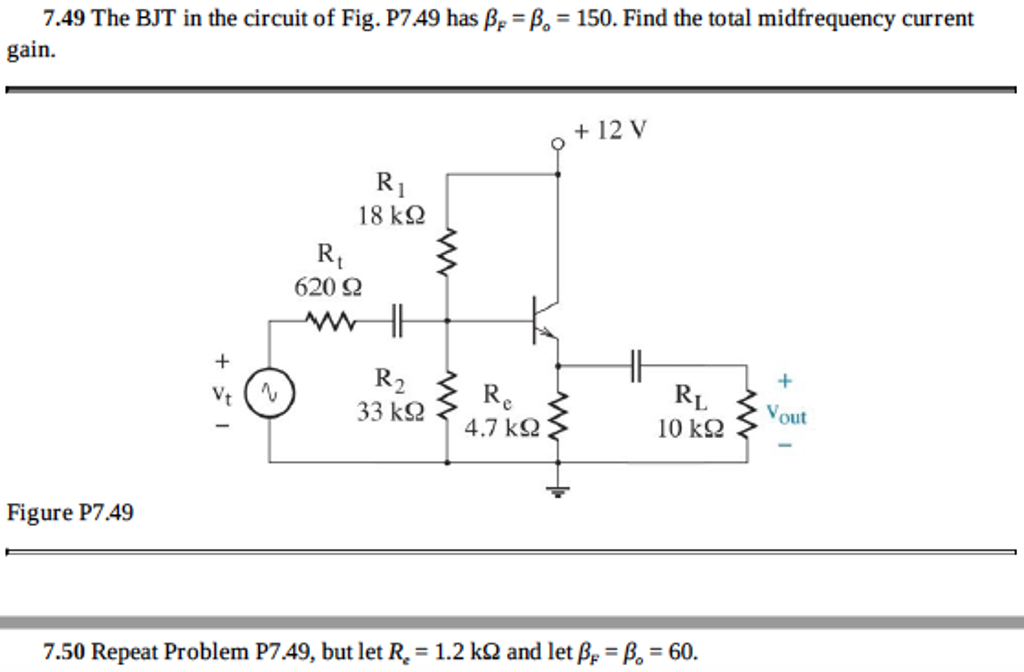 Solved The BJT in the circuit of Fig. P7.49 has beta_F = | Chegg.com