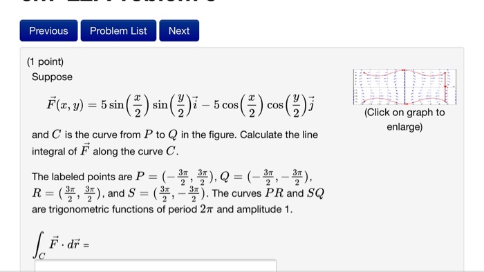 Solved Suppose F(x, y) = 5sin(x/2)sin(y/2)i - 5cos(x/2) | Chegg.com