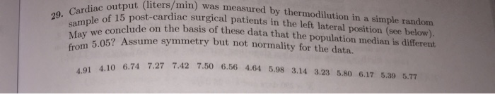 Solved Cardiac output (liters/min) was measured by | Chegg.com