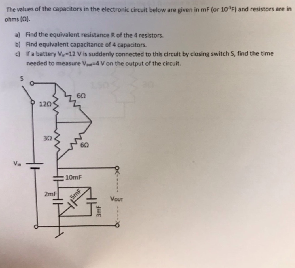 Solved The values of the capacitors in the electronic | Chegg.com