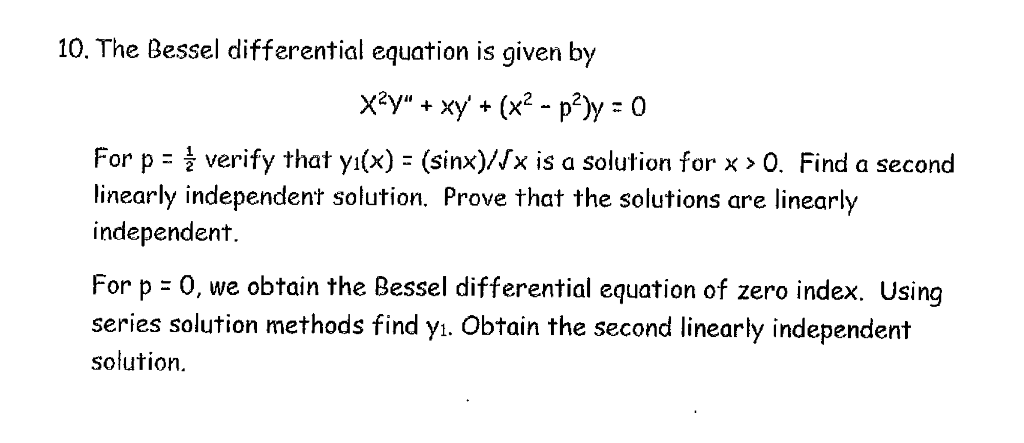 Solved 10. The Bessel differential equation is given by For | Chegg.com