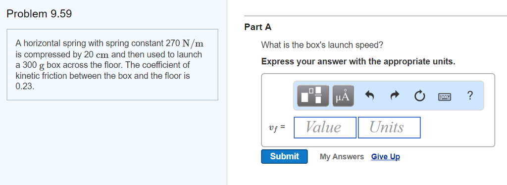 Solved Problkn 9.59 Part A A horizontal spring with spring | Chegg.com