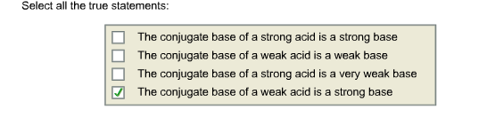 Solved Select all the true statements: The conjugate base of | Chegg.com
