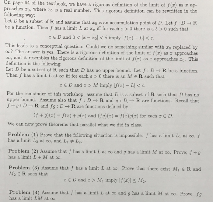 Solved We have a rigorous definition of the limit of f(x) as | Chegg.com