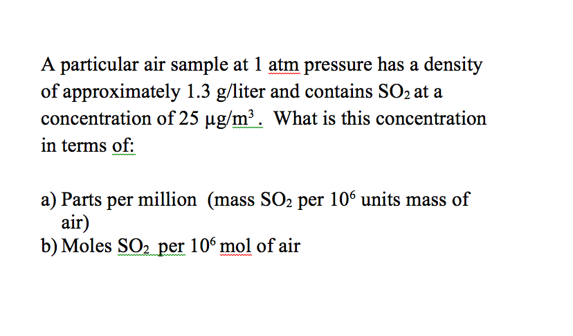 Solved A particular air sample at 1 atm pressure has a | Chegg.com