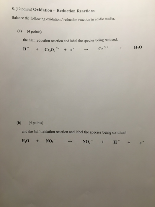 Solved 5 12 Points Oxidation Reduction Reactions Balance