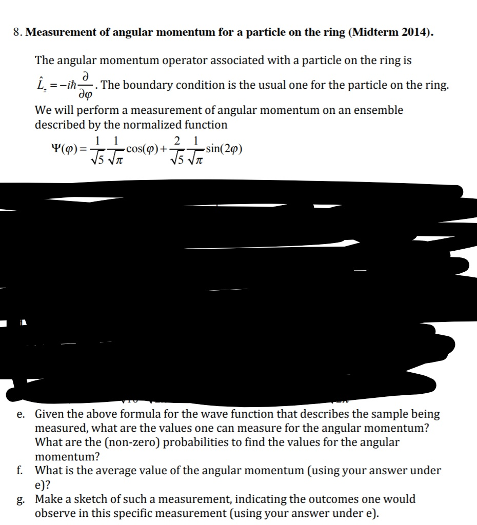 8. Measurement of angular momentum for a particle on | Chegg.com