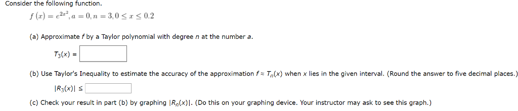 Solved Consider the following function. f (x)-c2x2, a = 0, n | Chegg.com