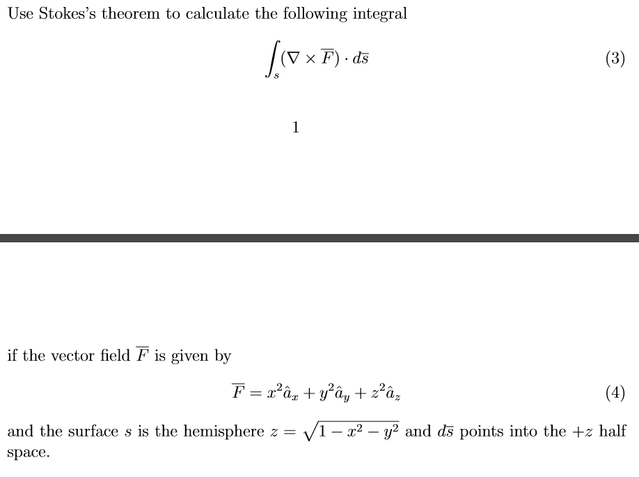Solved Use Stokes's theorem to calculate the following | Chegg.com