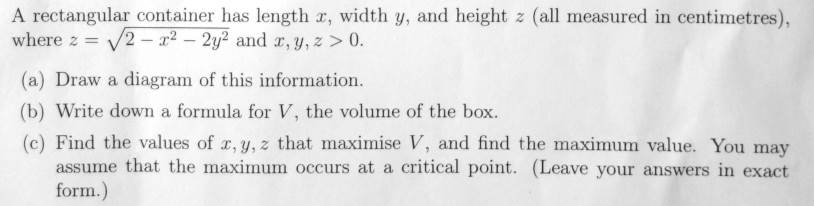 Solved A rectangular container has length x, width y, and | Chegg.com