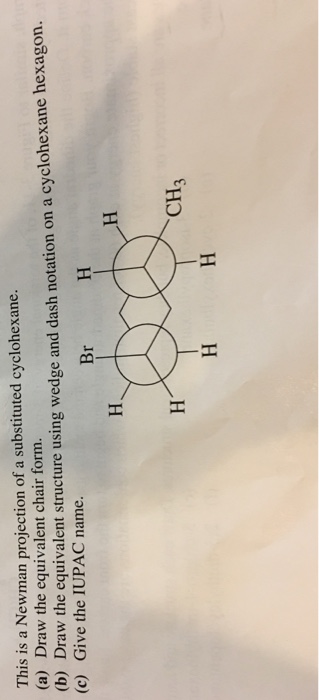 Draw Newman Projections Cyclohexane