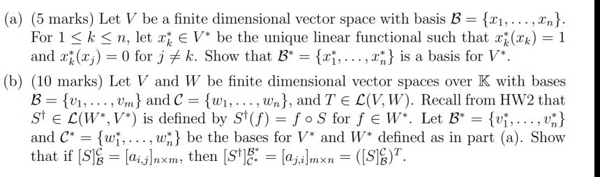 Solved (a) (5 marks) Let V be a finite dimensional vector | Chegg.com