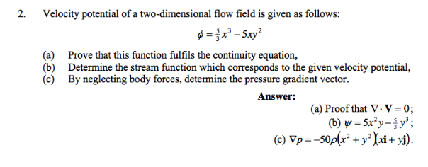 Solved Velocity potential of a two-dimensional flow field is | Chegg.com