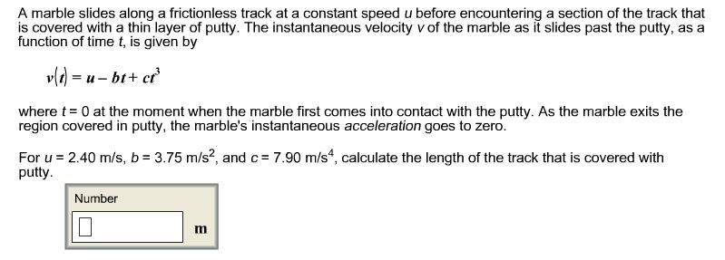 Solved A marble slides along a frictionless track at a | Chegg.com