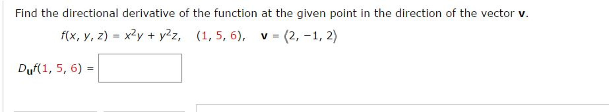 Solved Find The Directional Derivative Of The Function At