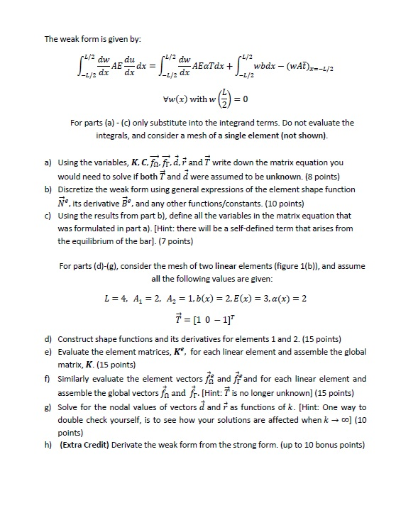 Solved Problem 1 (85%) Given is an one dimensional elastic | Chegg.com