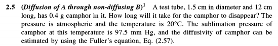 Solved (Diffusion of A through non-diffusing B)1 long, has | Chegg.com