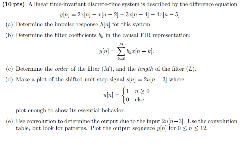 Solved (10 pts) A linear time-invariant discrete-time system | Chegg.com