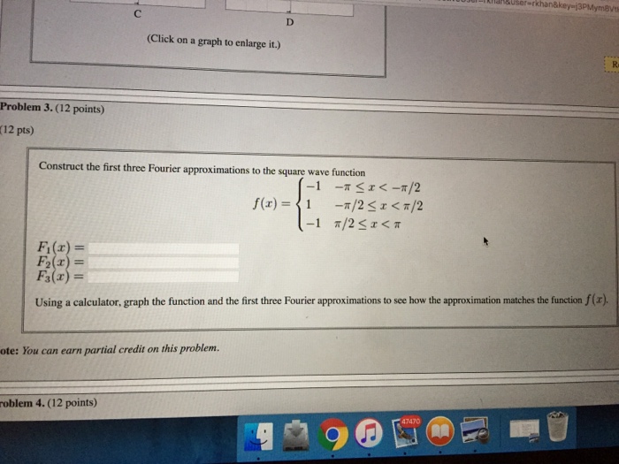 Solved Construct the first three Fourier approximations to | Chegg.com