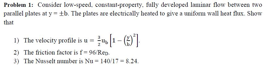 Consider low-speed, constant-property, fully | Chegg.com