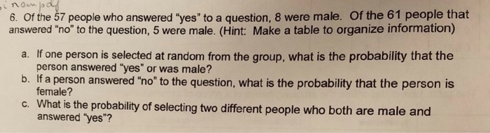 Solved Of the 57 people who answered "yes" to a question, 8 | Chegg.com