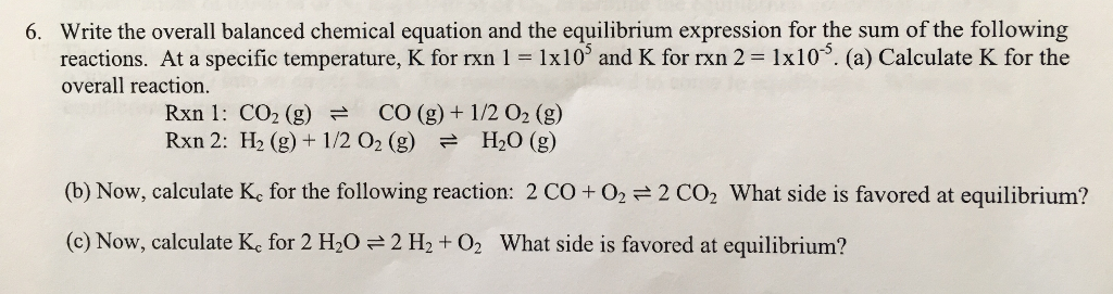 Solved 6. Write the overall balanced chemical equation and | Chegg.com