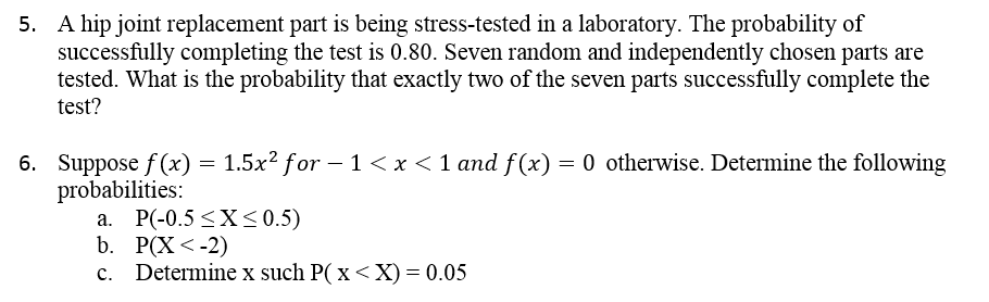 Solved A hip joint replacement part is being stress-tested | Chegg.com