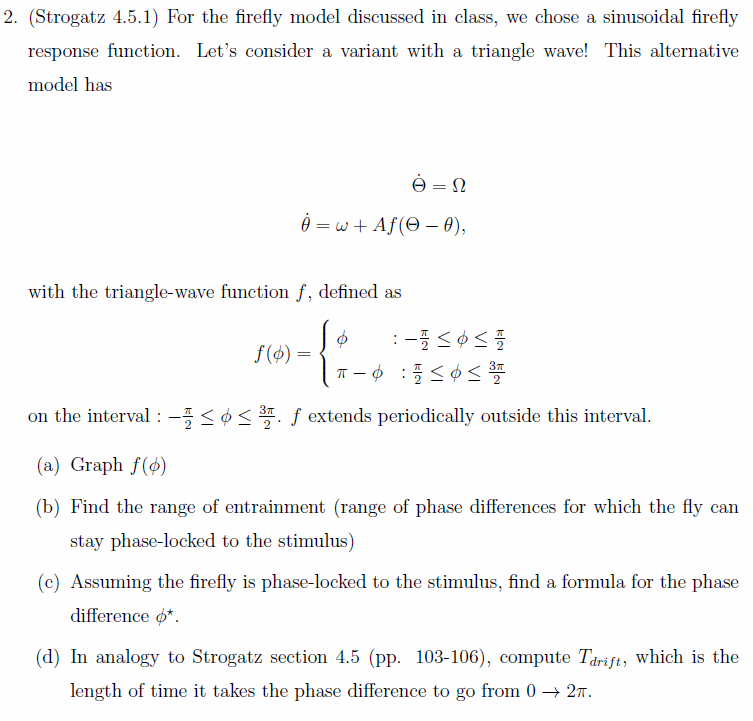Solved For the firefly model discussed in class, we chose a | Chegg.com