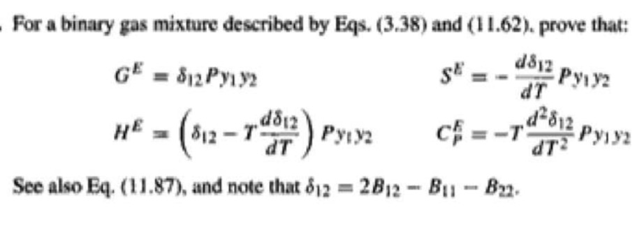 Solved For a binary gas mixture described by Eqs. (3.38) and | Chegg.com
