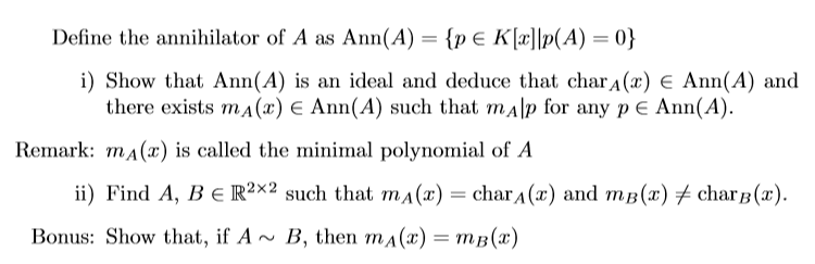 Solved Define the annihilator of A as Ann(A) = {pe Klzllp(A) | Chegg.com