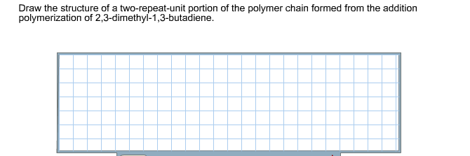 Solved Draw the structure of a two-repeat-unit portion of | Chegg.com