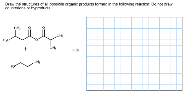 Solved Draw The Structures Of All Possible Organic Products