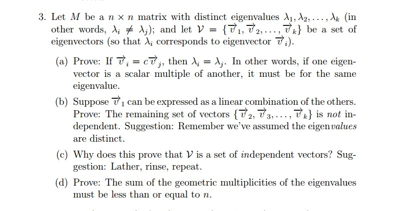 Solved Let M be a n times n matrix with distinct eigenvalues | Chegg.com
